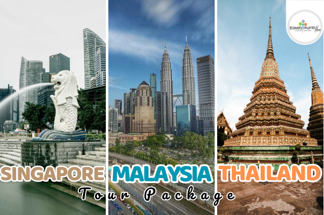 Singapore Malaysia Thailand Tour Package Guide Travels Mantra